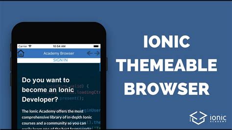 Build Your Custom Ionic Themeable Browser Youtube