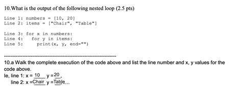 solved 10 what is the output of the following nested loop