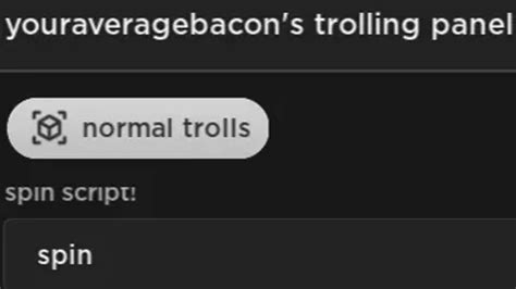 Universal Script Youraveragebacons Trolling Panel Roblox Scripts Scriptblox