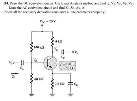 Solved Q4 Draw The DC Equivalent Circuit Use Exact Chegg Com