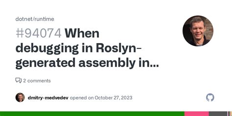 When Debugging In Roslyn Generated Assembly In Visual Studio It Reports That The Source File Is