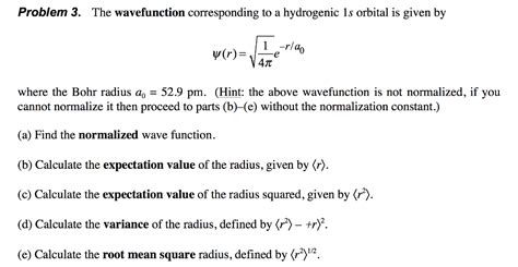 Solved Problem The Wavefunction Corresponding To A Chegg