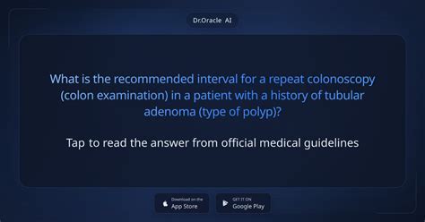 What Is The Recommended Interval For A Repeat Colonoscopy Colon