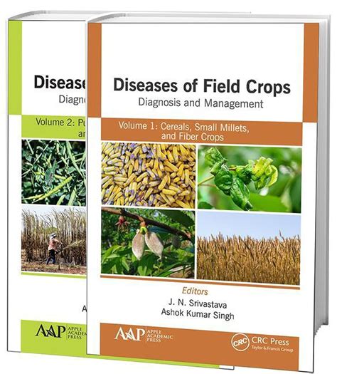 Diseases Of Field Crops Diagnosis And Management 2 Volume Set Volume