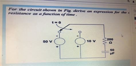 Solved For The Circuit Shown In Fig Derive An Expression Chegg