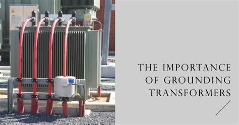 Why Do We Use Grounding Transformer Yasir Arafin