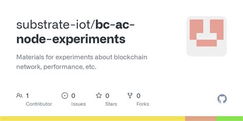 Github Substrate Iotbc Ac Node Experiments Materials For