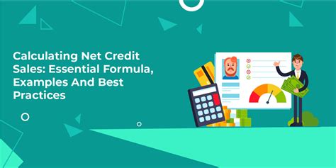 How To Calculate Net Credit Sales Formula And Best Practices