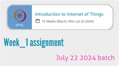 Internet Of Things Week1 Assignment Nptel Swayam Iit Youtube