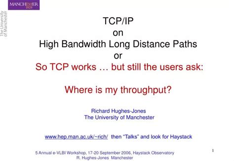 Ppt Tcpip On High Bandwidth Long Distance Paths Or So Tcp Works But Still The Users Ask