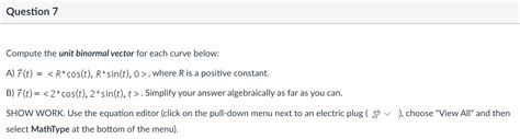Solved Definition Unit Binormal Vector The Unit Binormal