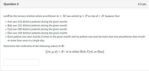 Solved Question Let R Be The Ternary Relation Where Chegg Com