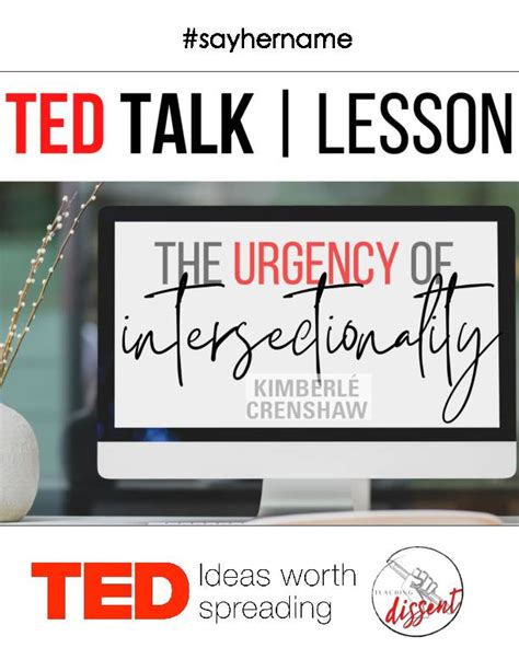 Kimberle Crenshaw The Urgency Of Intersectionality Ted Talk Guiding Questions Classful