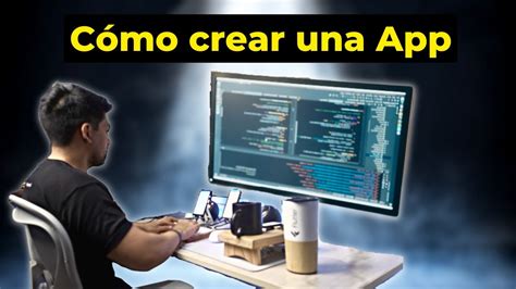 ¿cómo Crear Una App De Celular Youtube