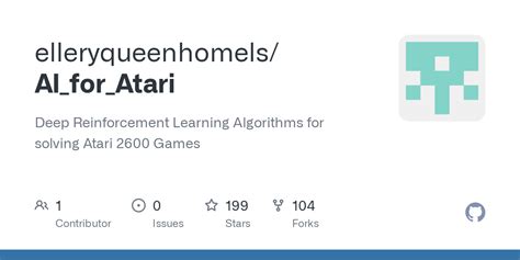 Github Elleryqueenhomels Ai For Atari Deep Reinforcement Learning