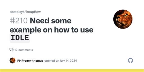 Need Some Example On How To Use `idle` · Issue 210 · Postalsys