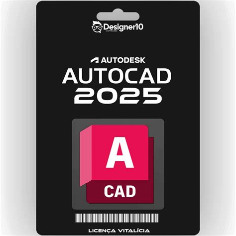 Autocad 2025 Licença Vitalícia Designer10