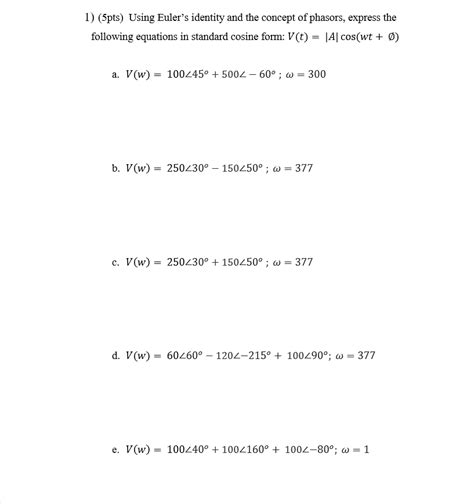 Solved Pts Using Euler S Identity And The Concept Of Chegg