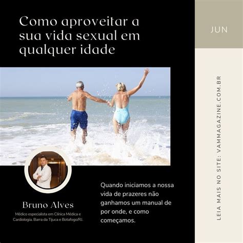 Como Aproveitar A Sua Vida Sexual Em Qualquer Idade
