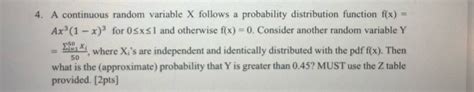 Solved A Continuous Random Variable X ﻿follows A Probability