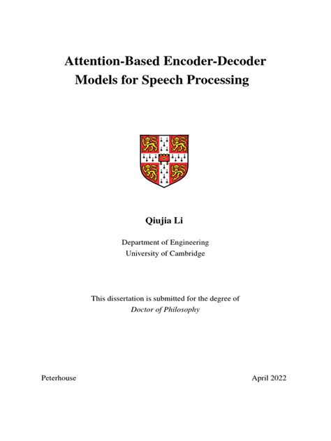 Thesis Attention Based Encoder Decoder Models For Speech Processing