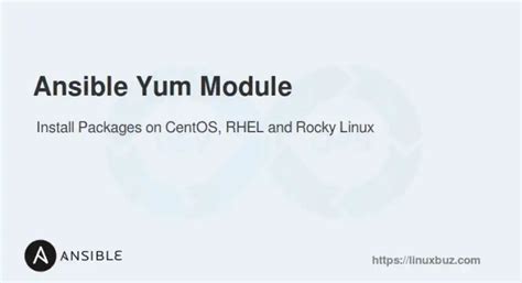 Ansible Yum Module Install Rhel Centos Packages