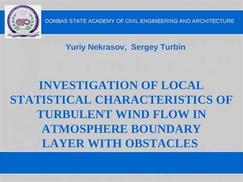 Ppt Investigation Of Local Statistical Characteristics Of Turbulent