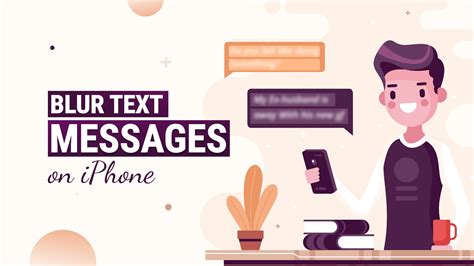 How To Blur Text Messages On Iphone Xlightmedia