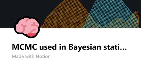 Mcmc Used In Bayesian Statistics To Draw Samples From A Certain Target Posterior Viadean