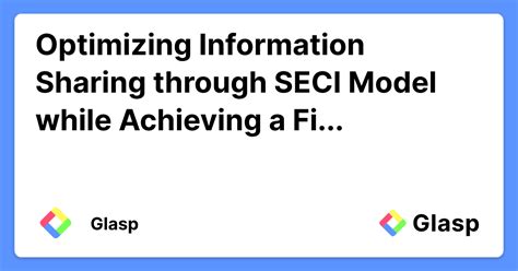 Optimizing Information Sharing Through Seci Model While Achieving A