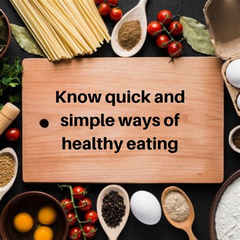 Quick And Simple Ways Of Healthy Eating By Pankaj Ahuja Medium
