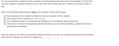 Solved You Can Use Both The T Statistic And The Z Statistic Chegg