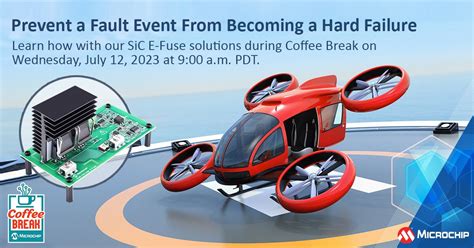 Microchip Technology Inc On Linkedin Siliconcarbide Sic Efuse