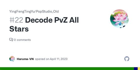 Decode Pvz All Stars Issue Yingfengtingyu Popstudio Old Github