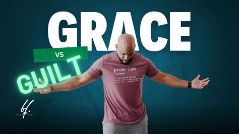 Embracing Grace Overcoming Guilt A Journey Through Scripture Bear Fruit