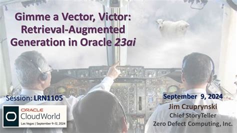 Jim Czuprynski On Linkedin Ocw25 Generativeai Oracle23ai Devops Dba