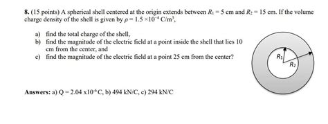 solved 8 15 points a spherical shell centered at the