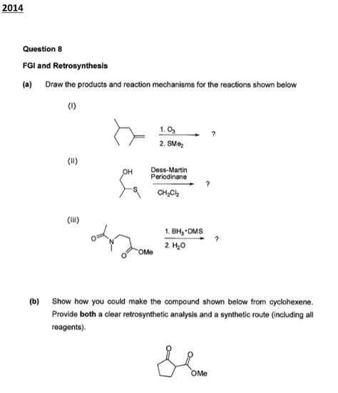 Solved Question FGI And Retrosynthesis A Draw The Chegg Com