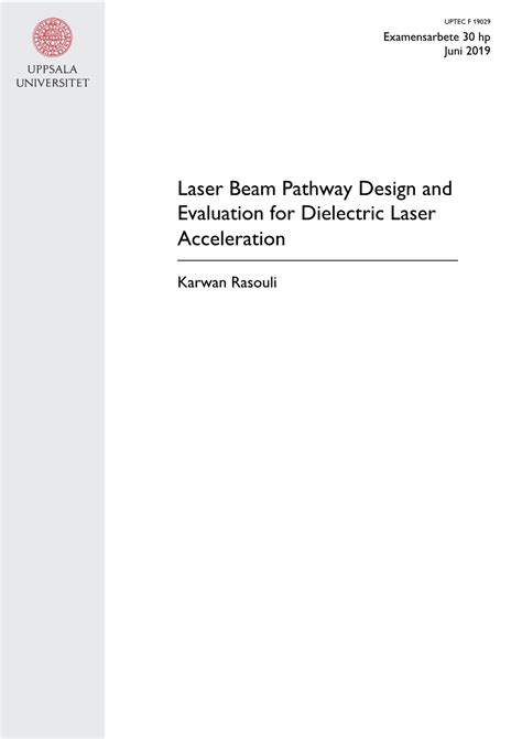 Laser Beam Pathway Design And Evaluation For Dielectric Laser Acceleration Docslib