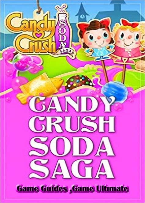 Candy Crush Soda Saga Game Guides Full - ebook epub - Opracowanie zbiorowe | Ebook Sklep EMPIK.COM