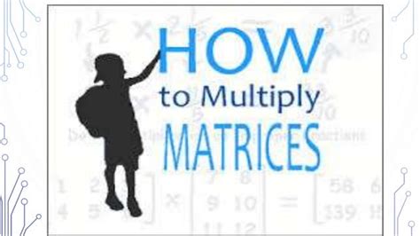 2 Introduction To Matrices Matrix Multiplication Laws Of