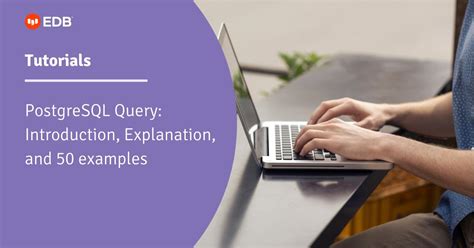 Edb On Linkedin Sql Postgresql Databases Queries