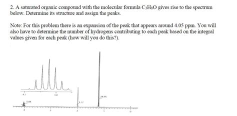 Solved 2 A Saturated Organic Compound With The Molecular