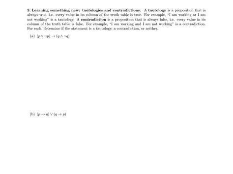 Solved 3 Learning Something New Tautologies And