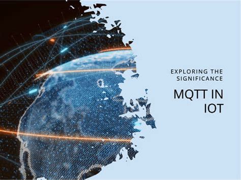 the mqtt protocol in the iot message queuing telemetry transport