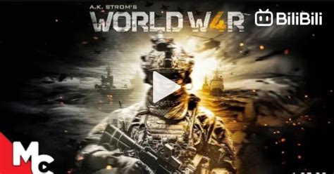 World War 4 Full Movie Action Movie Bilibili