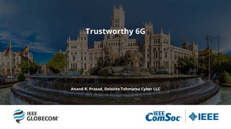 Trustworthy 6g Ieee Communications Society