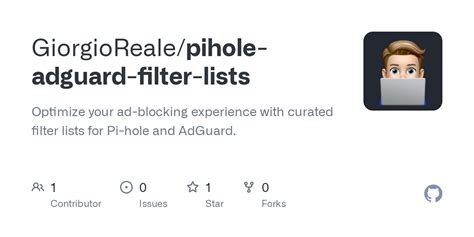 github giorgioreale pihole adguard filter lists optimize your ad