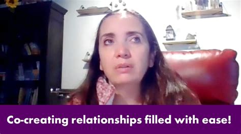 co creating relationships filled with ease inelia benz videos