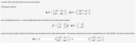 Solved 1 Point This Is The Fourth Part Of A Four Part